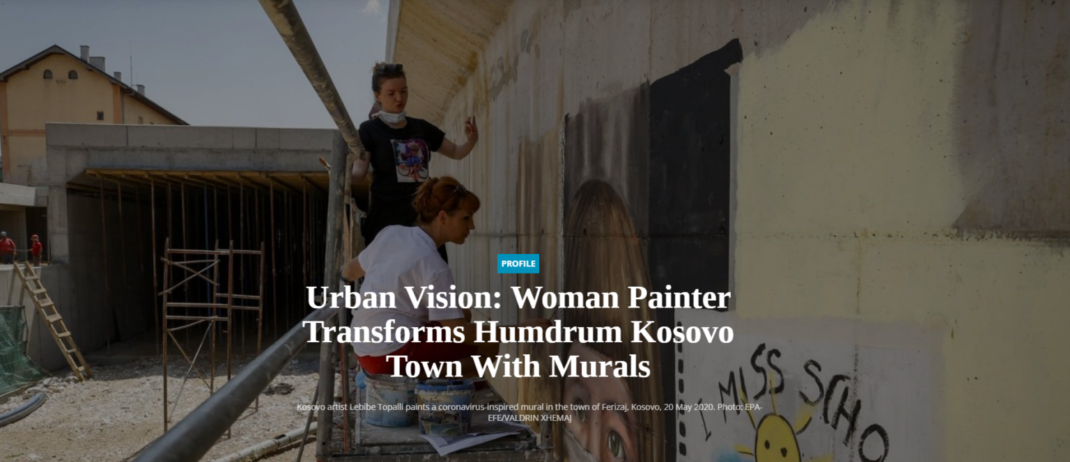 Urban Vision: Woman Painter Transforms Humdrum Kosovo Town With Murals ...
